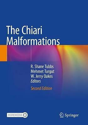The Chiari Malformations by Mehmet Turgut, R. Shane Tubbs, W. Jerry ...