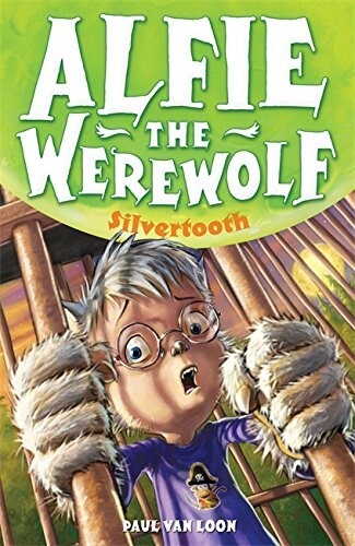 Alfie the Werewolf: 3: Silvertooth: Book 3 9780340989807 | eBay