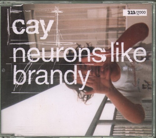 CAY NEURONS LIKE BRANDY CD 3 track CD in numbered sleeve. limited to ...