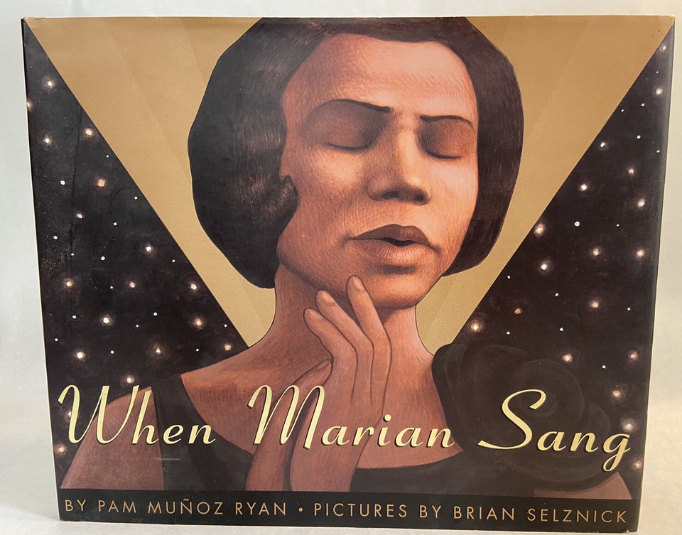 When Marian Sang: The True Recital of Marian Anderson (Ban... by Ryan ...