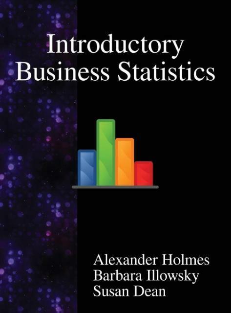 Introductory Business Statistics von Alexander Holmes (2018, Gebundene ...