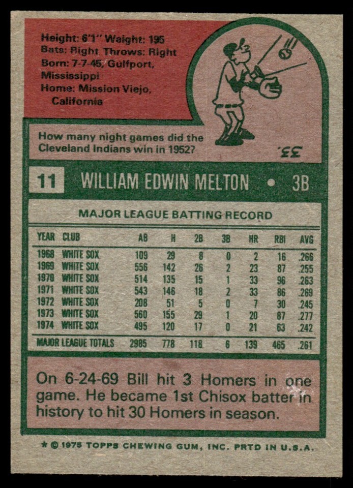 1975 Topps BILL MELTON #11 Chicago White Sox Sharp, no creases | eBay