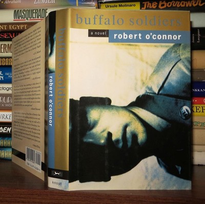 O'Connor, Robert BUFFALO SOLDIERS 1st Edition 1st Printing | eBay