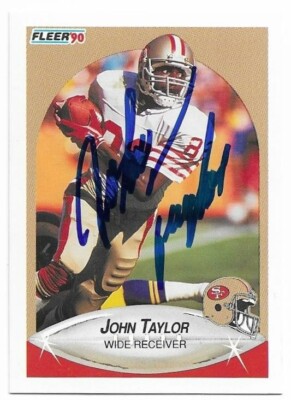 JOHN TAYLOR Autographed Signed 1990 Fleer Football card #14 49ers 49 ...