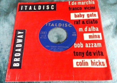 45 - 45 giri - MINA, DUE NOTE - NON VOGLIO CIOCCOLATA 11/16 | eBay