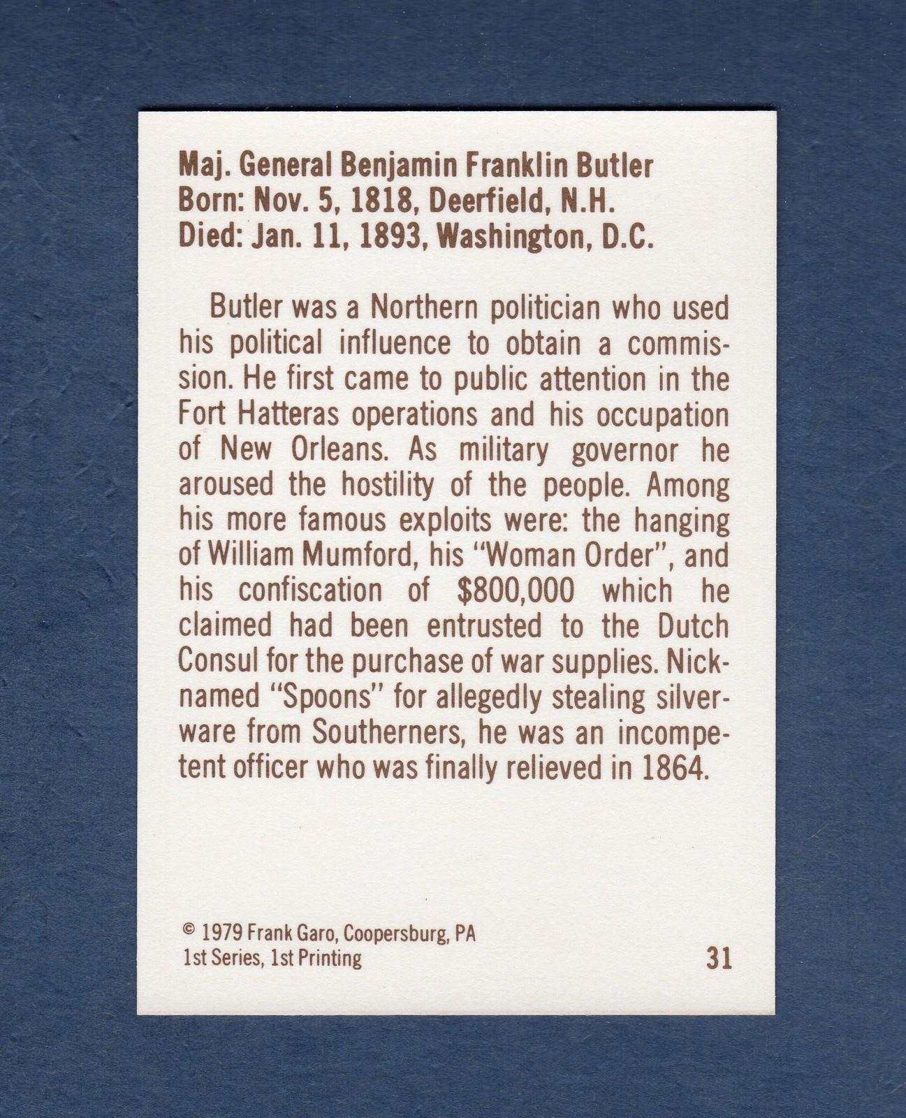 #31 MAJ. GEN. Benjamin Franklin Butler, USA ~ 1979 Famous Civil War ...