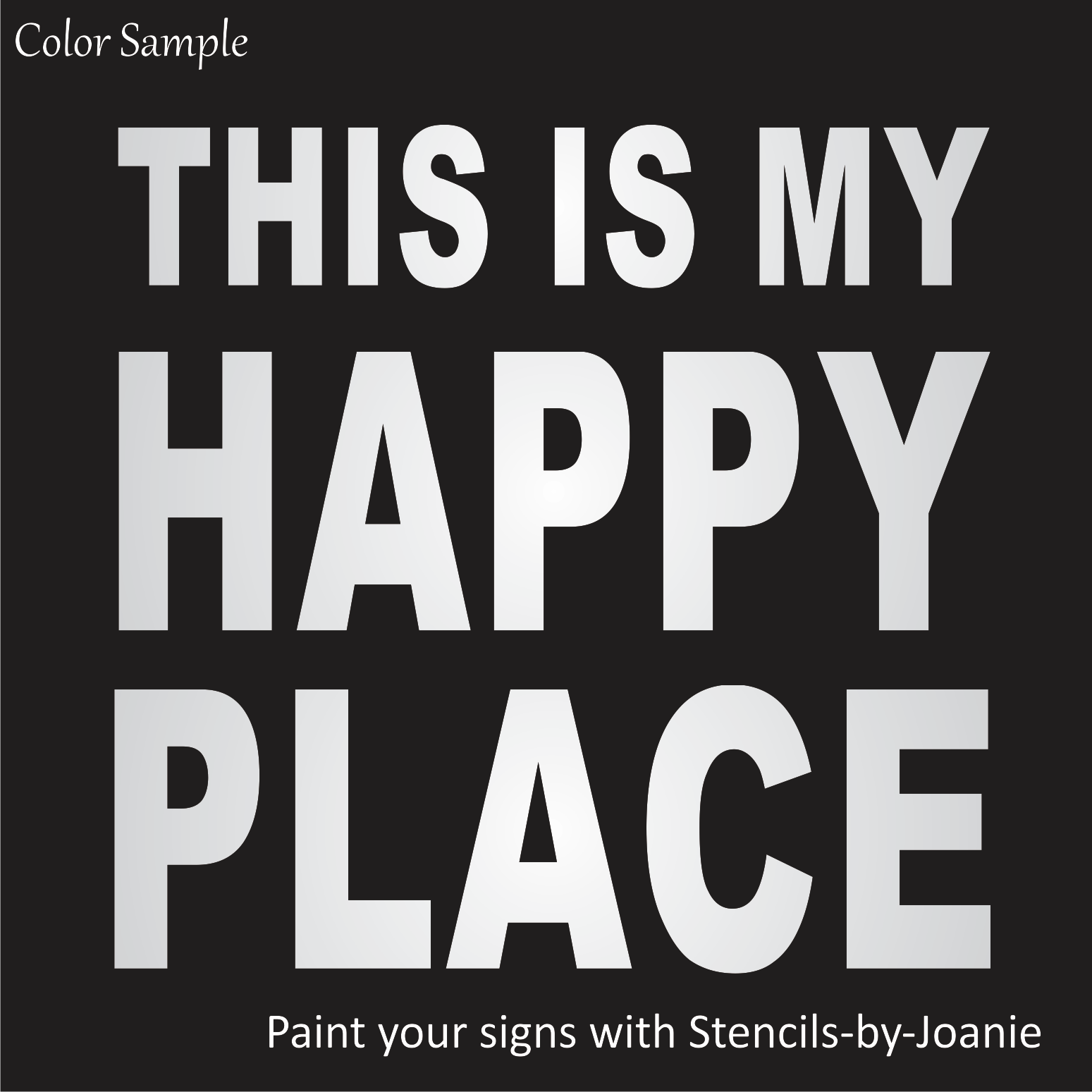 12"x12" Stencil This Is My Happy Place Block Letters Easy DIY Home ...