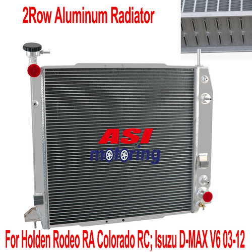 2Core Radiator For Holden Rodeo RA Colorado RC; Isuzu D-MAX 3.6L V6 ...