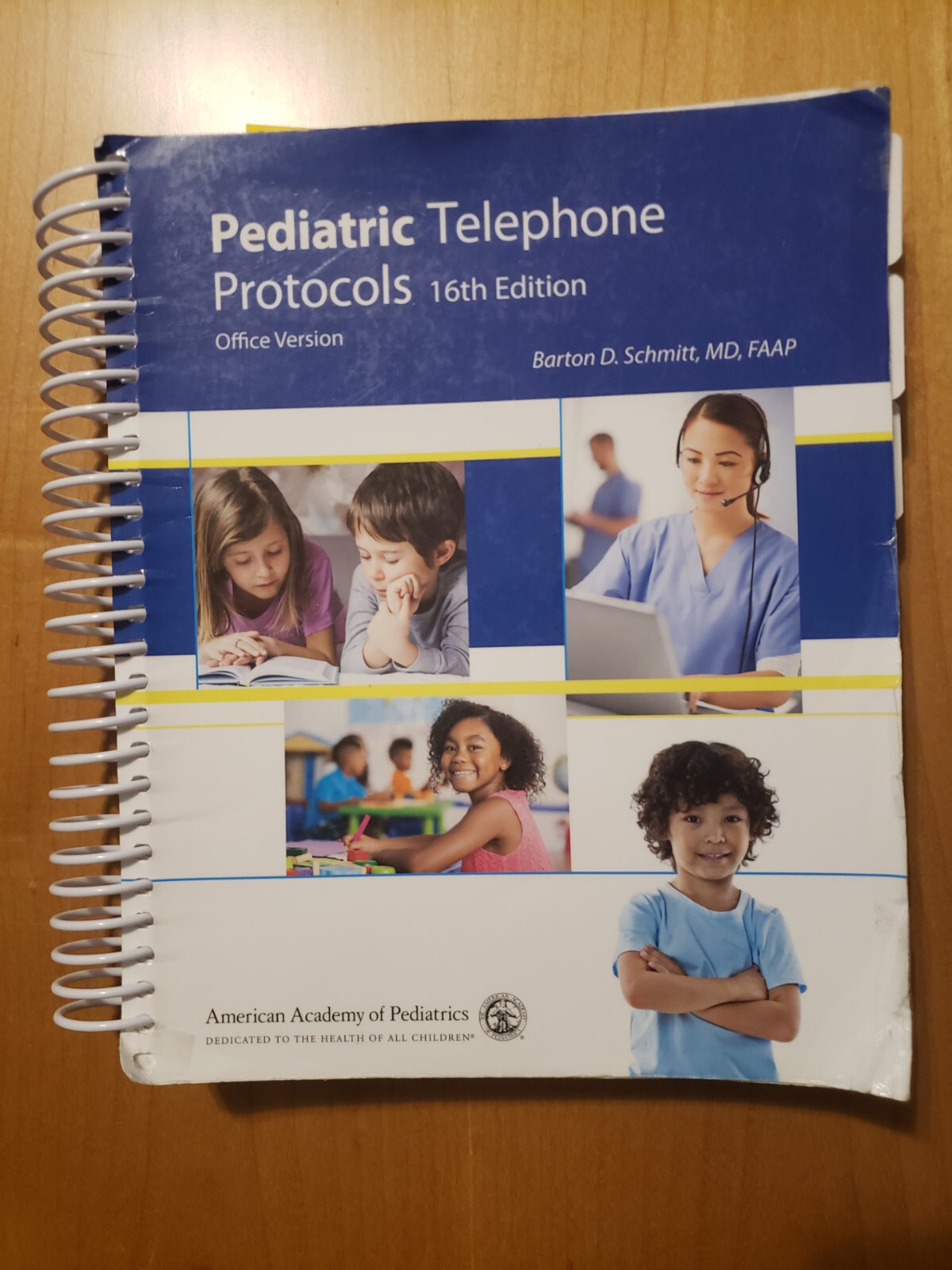 Pediatric Telephone Protocols : Office Version by Barton D. Schmitt ...