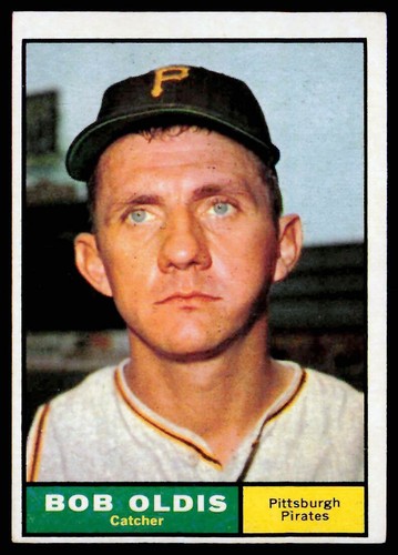 1961 Topps 149 Bob Oldis Pittsburgh Pirates Ex Ebay