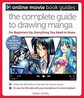 The Complete Guide to Drawing Manga: With 28 Exclusive Teaching Clips ...