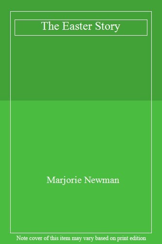 The Easter Story By Marjorie Newman | eBay