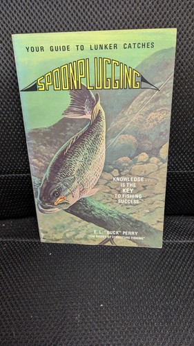 Your Guide to Spoonplugging E L Buck Perry 1974 softcover | eBay
