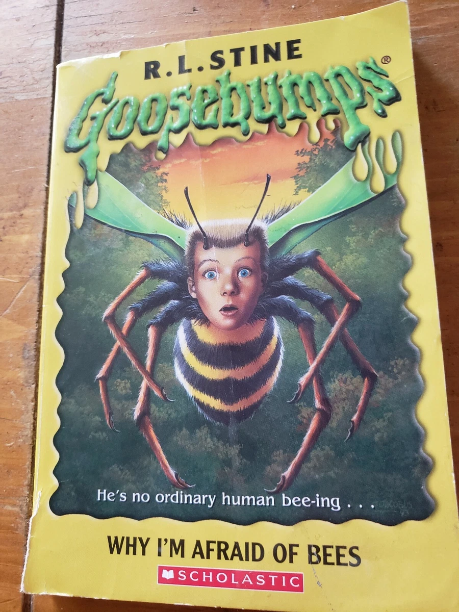 Goosebumps Why Im Afraid Of Bees