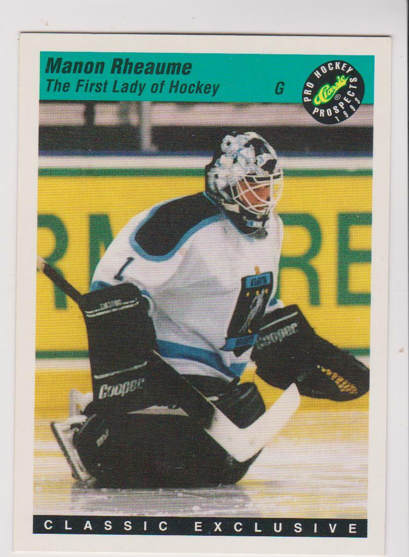 1993 Classic Prospects #5 Manon Rheaume rookie card, Canadian Hockey ...