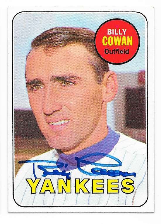 BILLY COWAN 1969 TOPPS AUTOGRAPHED SIGNED # 643 YANKEES | eBay