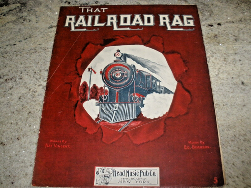 Vintage Sheet Music 1911 Ragtime Train “That Railroad Rag” | eBay