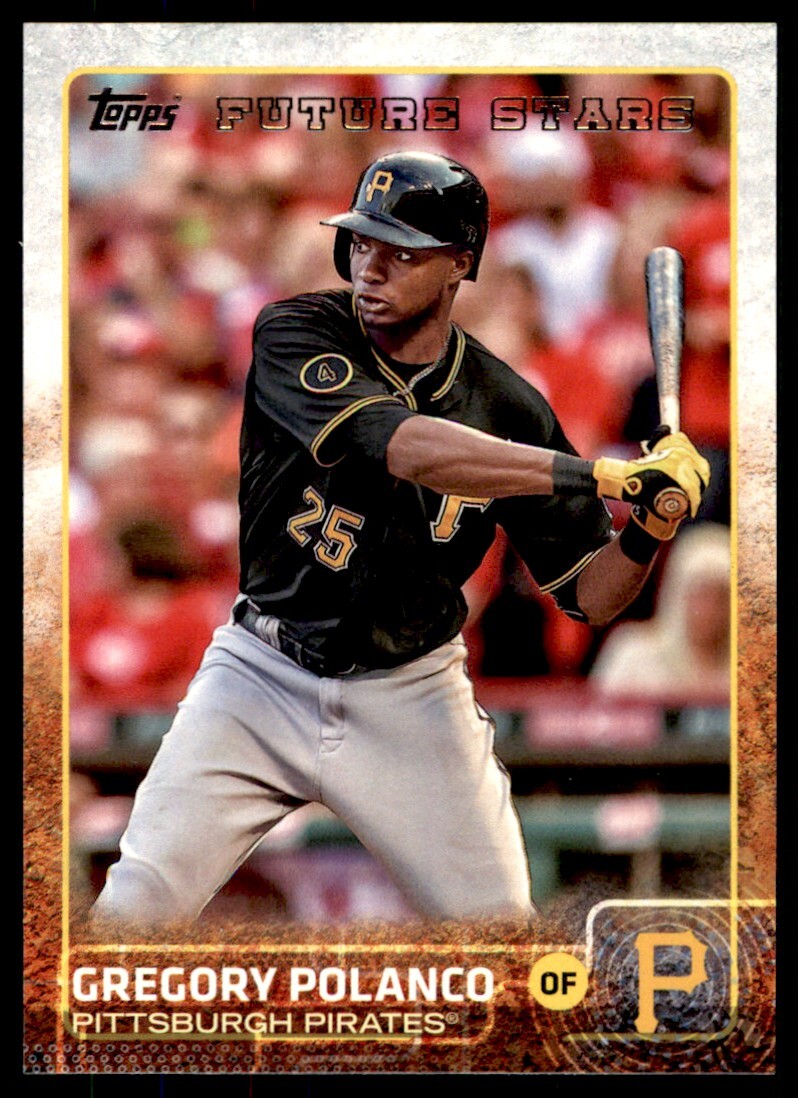 2015 TOPPS #253 GREGORY POLANCO PITTSBURGH PIRATES | eBay