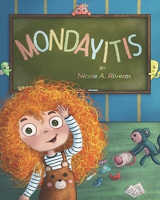 Mondayitis by Riveros, Nicole Adrienne -Paperback | eBay Australia