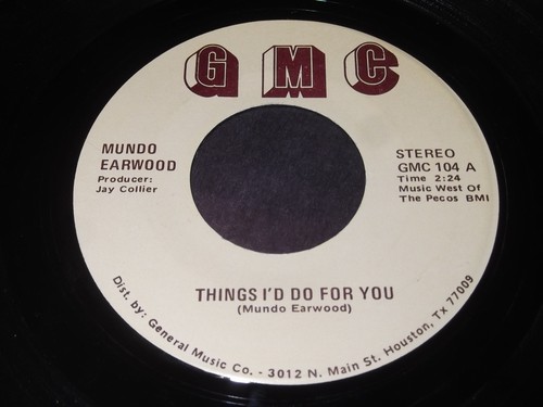 Mundo Earwood - Things I'd Do For You / Breaking Up Is Hard To Do 45 ...