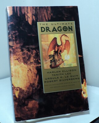The Ultimate Dragon edited by Byron Preiss et al - 1995 - First edition ...