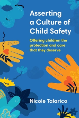 Nicole Talarico Asserting a Culture of Child Safety (Poche ...