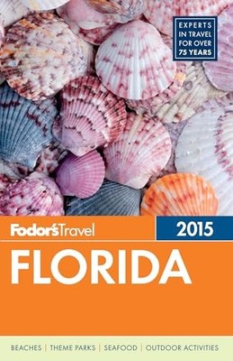 Fodor's Florida 2015 (Full-Color Travel Guide), Fodors 9780804142717| eBay