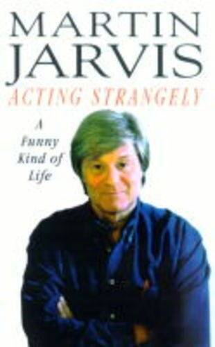 Acting Strangely - Hardcover By Jarvis, Martin - GOOD 9780413728500| eBay