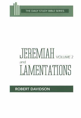Jeremiah Volume 2 and Lamentations: Chapters 21-52 by Davidson, Robert ...