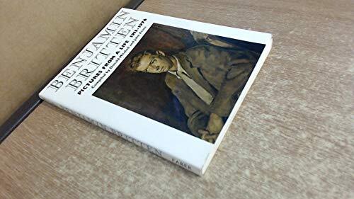 Benjamin Britten, 1913-76: Pictures from a Life Paperback / softback ...