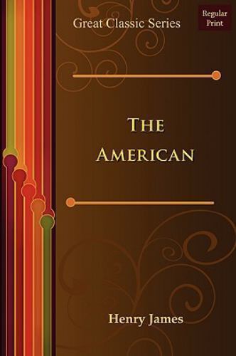 The American by James, Henry, Jr.; Henry James, James 9788184561845| eBay