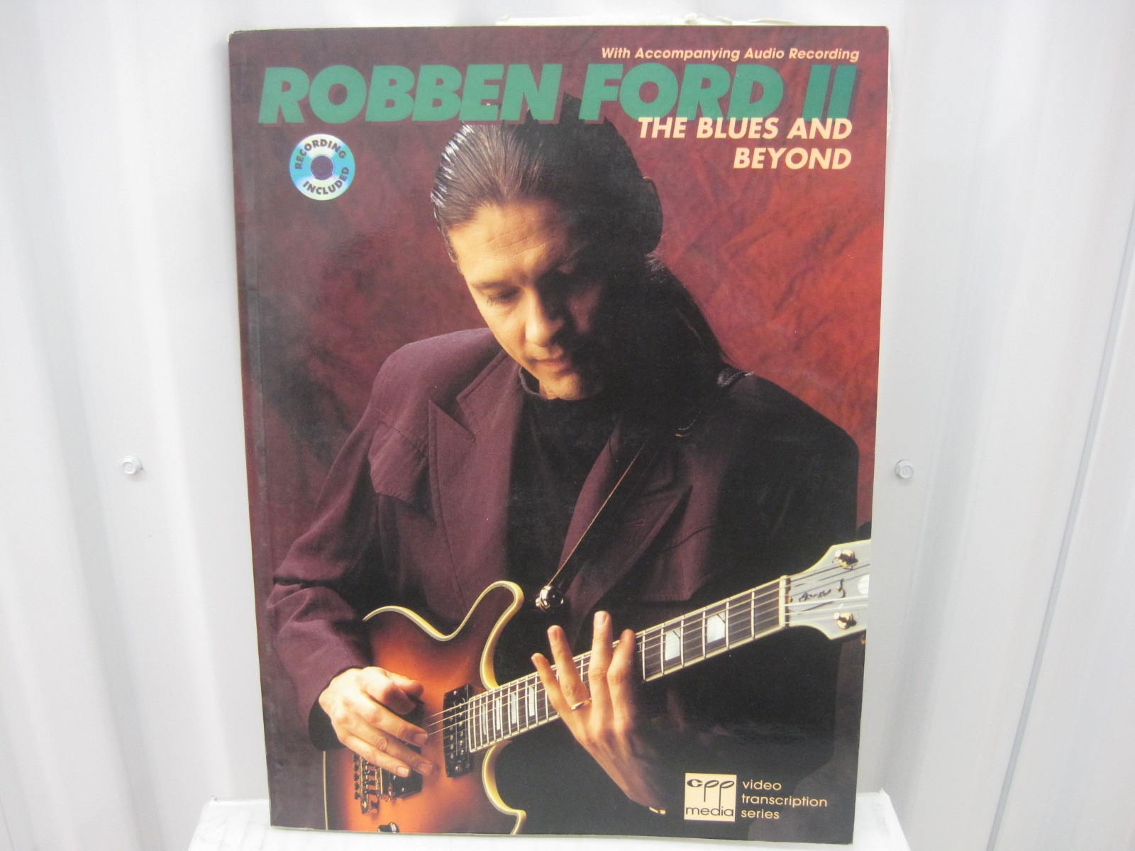 Robben Ford II The Blues and Beyond CD Sheet Music Song Book Songbook ...