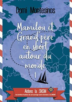 Mamilou et Grand-pere en short autour du monde 1 9782322104079| eBay