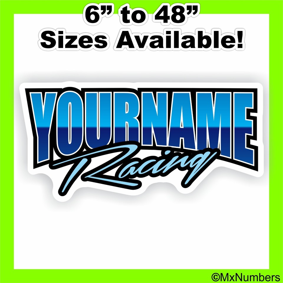 Custom Your Name Racing Decals Trailer Truck MX ATV Race Car Go Kart ...