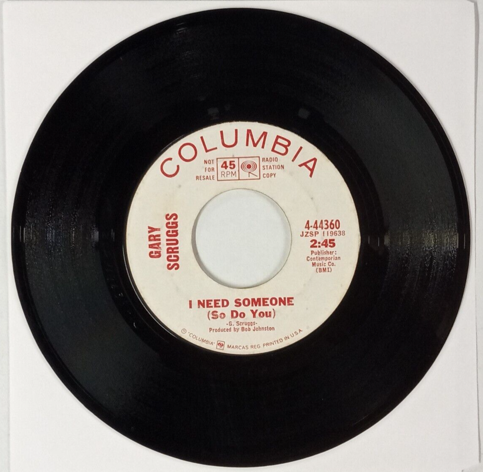 Gary Scruggs: Gentle When You Say The Word / I Need Someone (So Do You ...