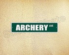 *Aluminum* Archery 4" x 18" Metal Novelty Street Sign SS 359 | eBay