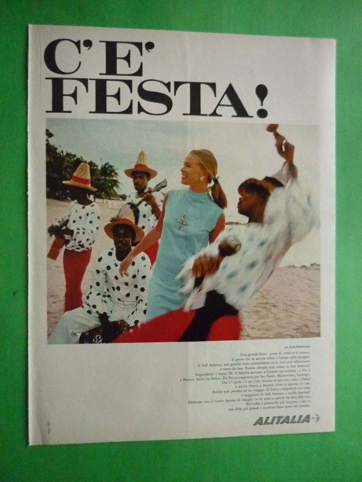 ALITALIA AIRLINES Publicité 1 Page 1967 C'EST LA FÊTE EN SUD AMÉRIQUE ...