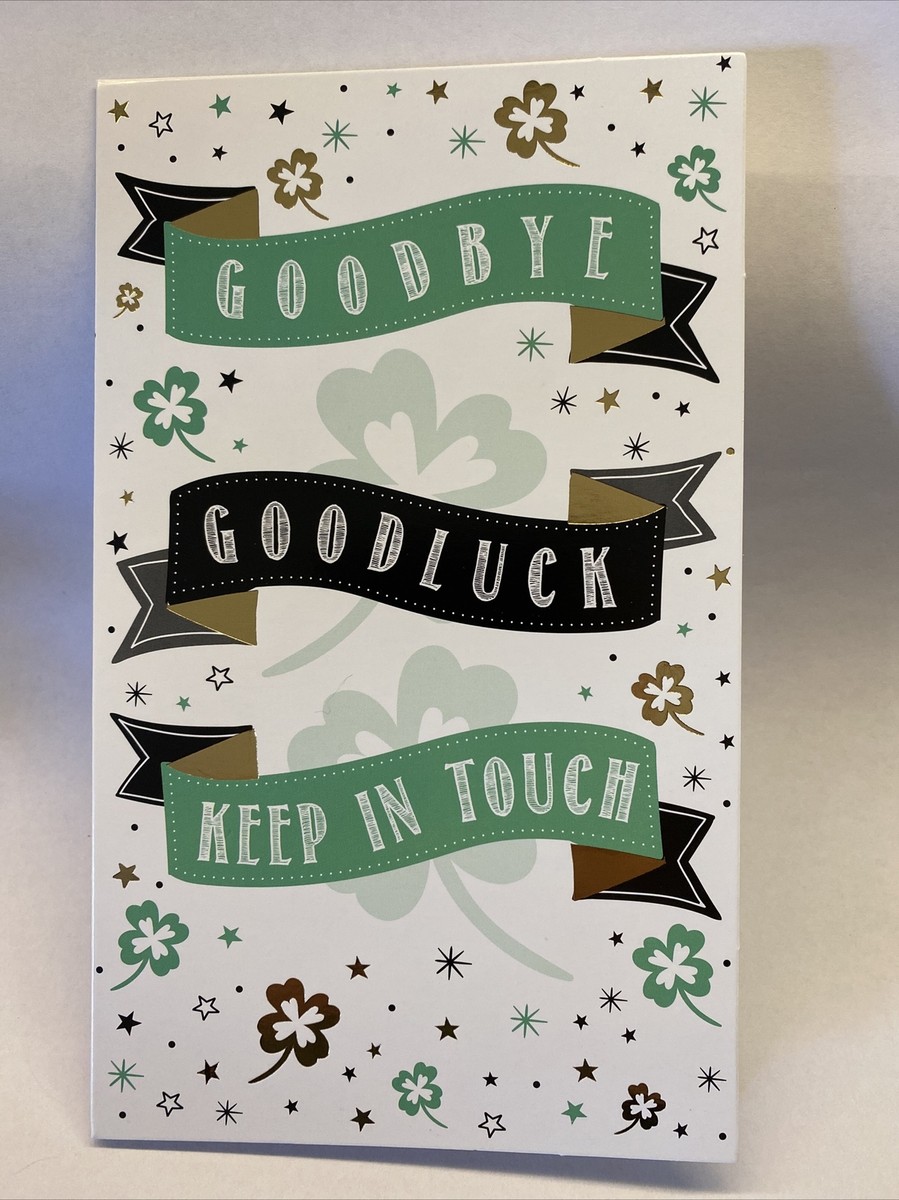 Farewell And Good Luck