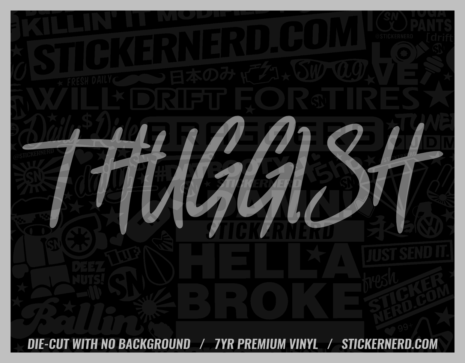 Thuggish Sticker - Vinyl Car Decals - Funny Window Decal JDM KDM Cars ...