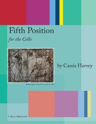 Cassia Harvey Fifth Position for the Cello (Poche) | eBay
