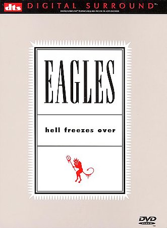 Eagles, The - Hell Freezes Over (DVD, 1999, DTS Digital Surround ...