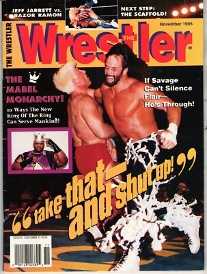 THE WRESTLER NOVEMBER 1995 RIC FLAIR RAZOR RAMON RANDY SAVAGE JEFF ...