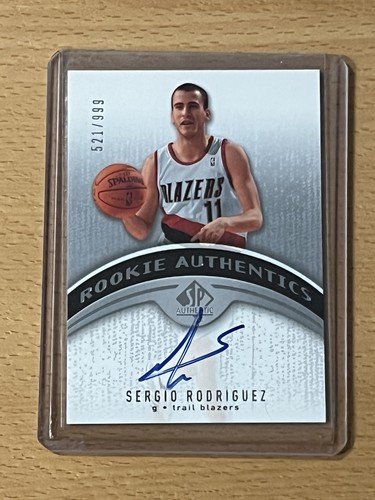 2006-07 Sergio Rodriguez Autographed SP Authentic Rookie Card Portland ...