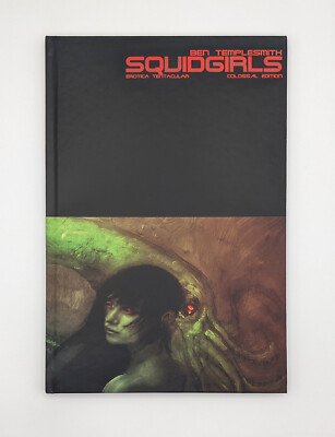 Ben Templesmith Squidgirls Hardcover | eBay