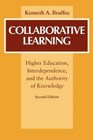 Collaborative Learning: Higher Education, Interdependence, and the Authority... 9780801859748| eBay