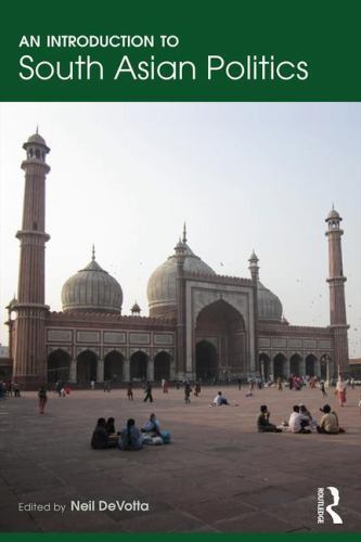 Introduction to South Asian Politics by Neil DeVotta (2015, Trade ...