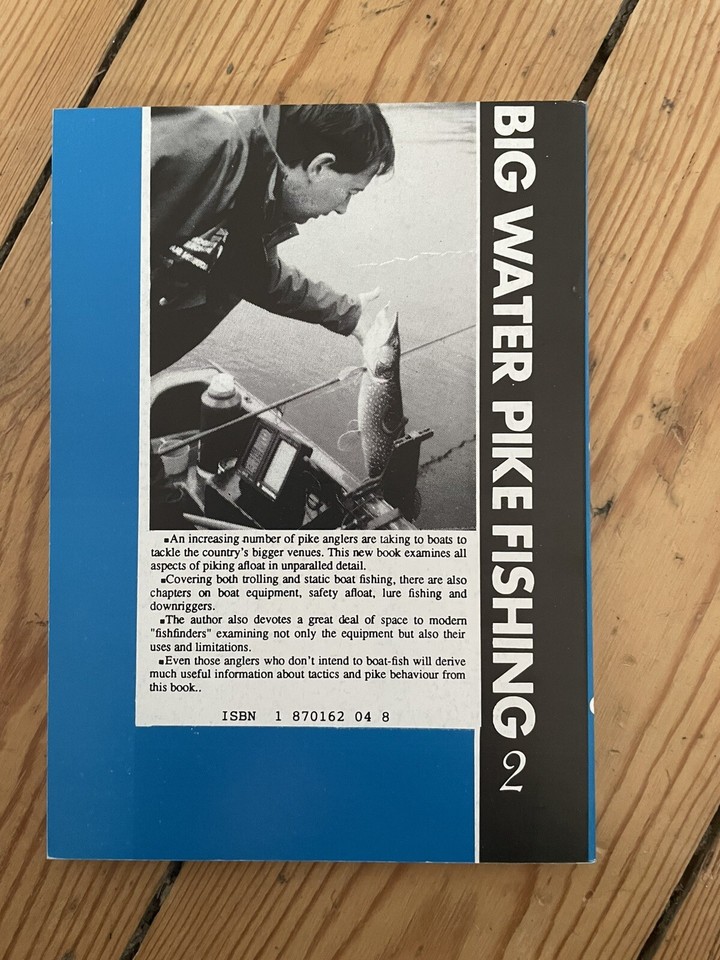 BIG WATER PIKE FISHING - BOAT FISHING - JAMES HOLGATE - 1989 1st ED ...