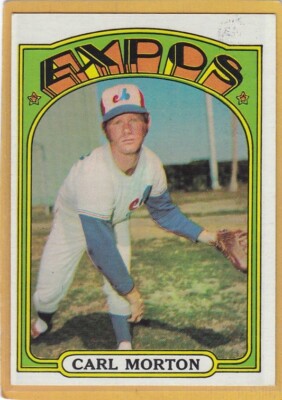 1972 TOPPS BASEBALL CARL MORTON #134 EXPOS EX/EXMT *A5500 | eBay