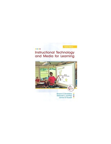 Instructional Technology and Media for Learning by Deborah L. Lowther ...
