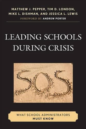 Leading Schools During Crisis: What School Administrators Must Know by ...